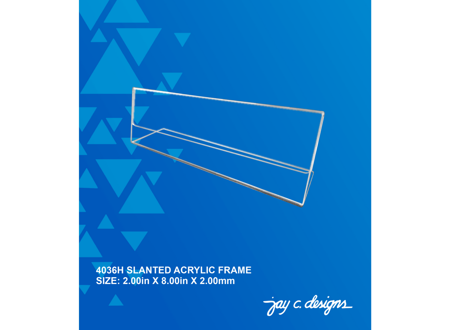 Acrylic Frame Philippines - Slanted Frame 4036H — Jay C. Designs