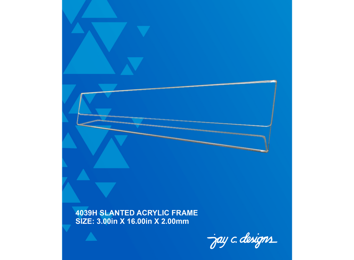 Acrylic Frame Philippines - Slanted Frame 4039H — Jay C. Designs