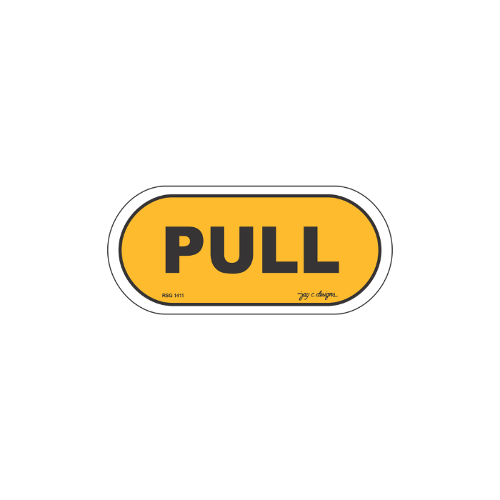 Acrylic Signage Philippines - Pull Sign — Jay C. Designs