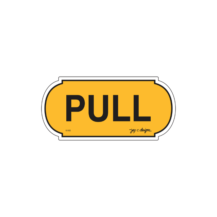 Acrylic Signage Maker Philippines - Pull Sign – Jay C. Designs