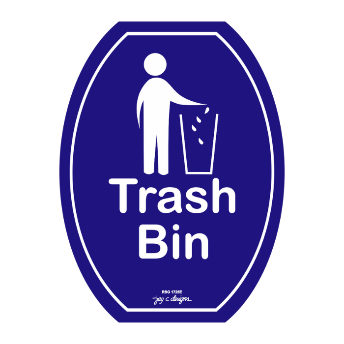 Acrylic Signage Maker Philippines - Trash Bin Sign — Jay C. Designs