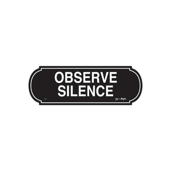 Acrylic Signage Maker Philippines - Observe Silence Sign – Jay C. Designs