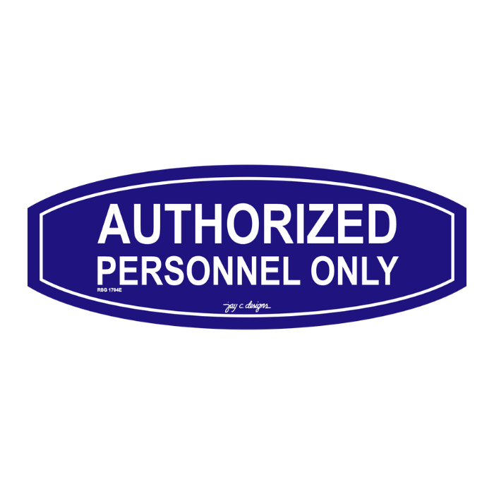 Acrylic Signage Maker Philippines - Authorized Personnel Only Sign ...