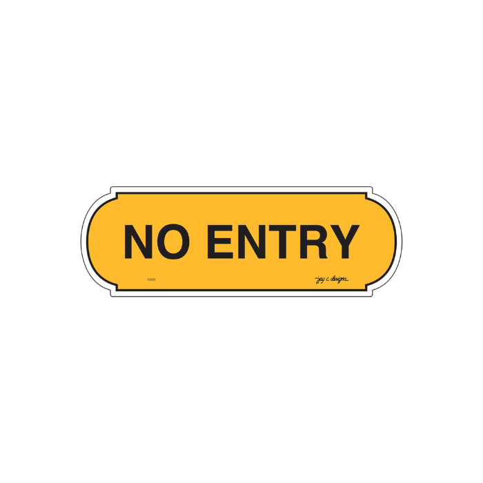Acrylic Signage Maker Philippines - No Entry Sign — Jay C. Designs