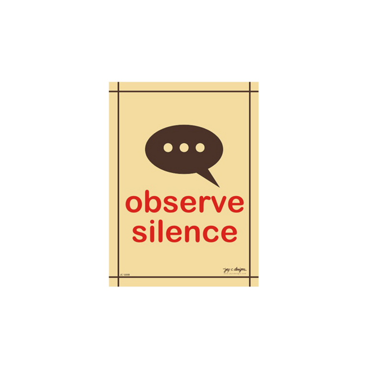 Vinyl Signage Maker Philippines - Observe Silence Sign – Jay C. Designs