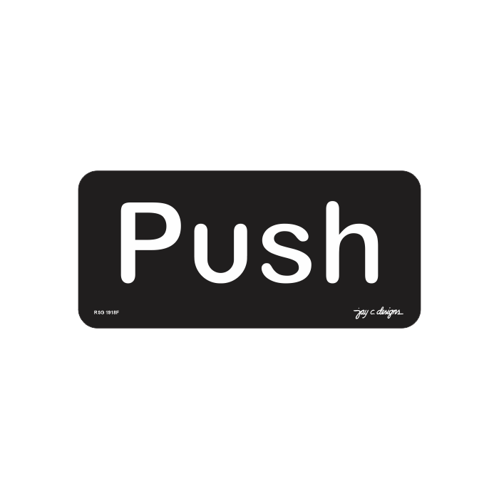 Acrylic Signage Maker Philippines - Push Sign — Jay C. Designs