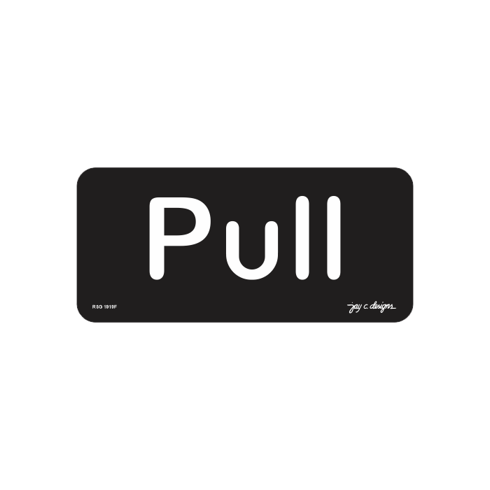 Acrylic Signage Maker Philippines - Pull Sign – Jay C. Designs