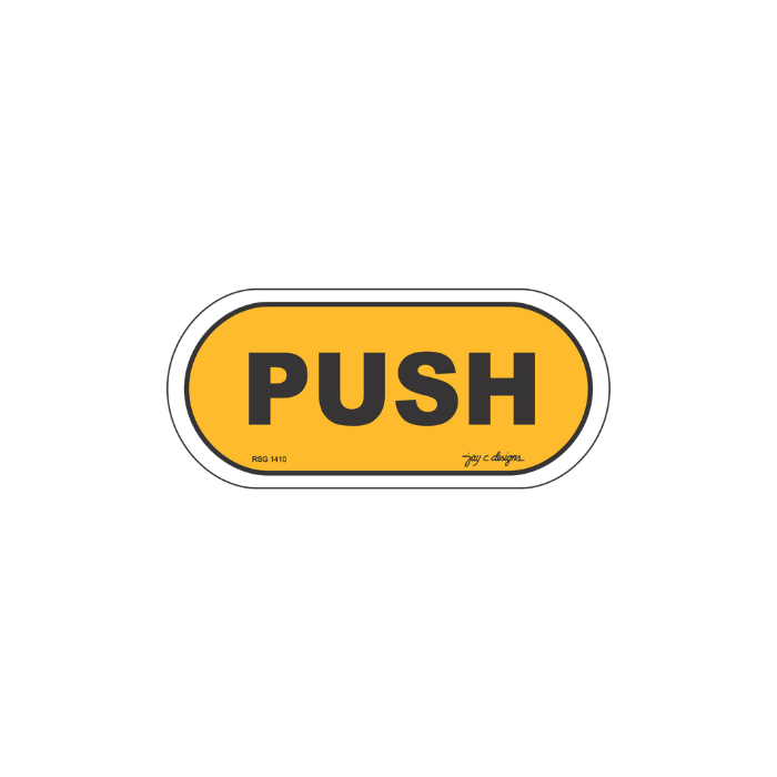 Acrylic Signage Philippines - Push Sign — Jay C. Designs
